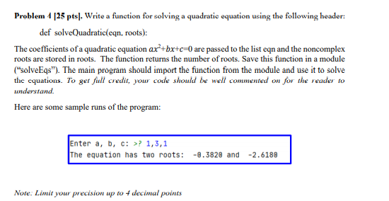 Solved Make sure your code works and is commented with the | Chegg.com