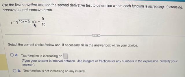 Solved Use the first derivative test and the second | Chegg.com