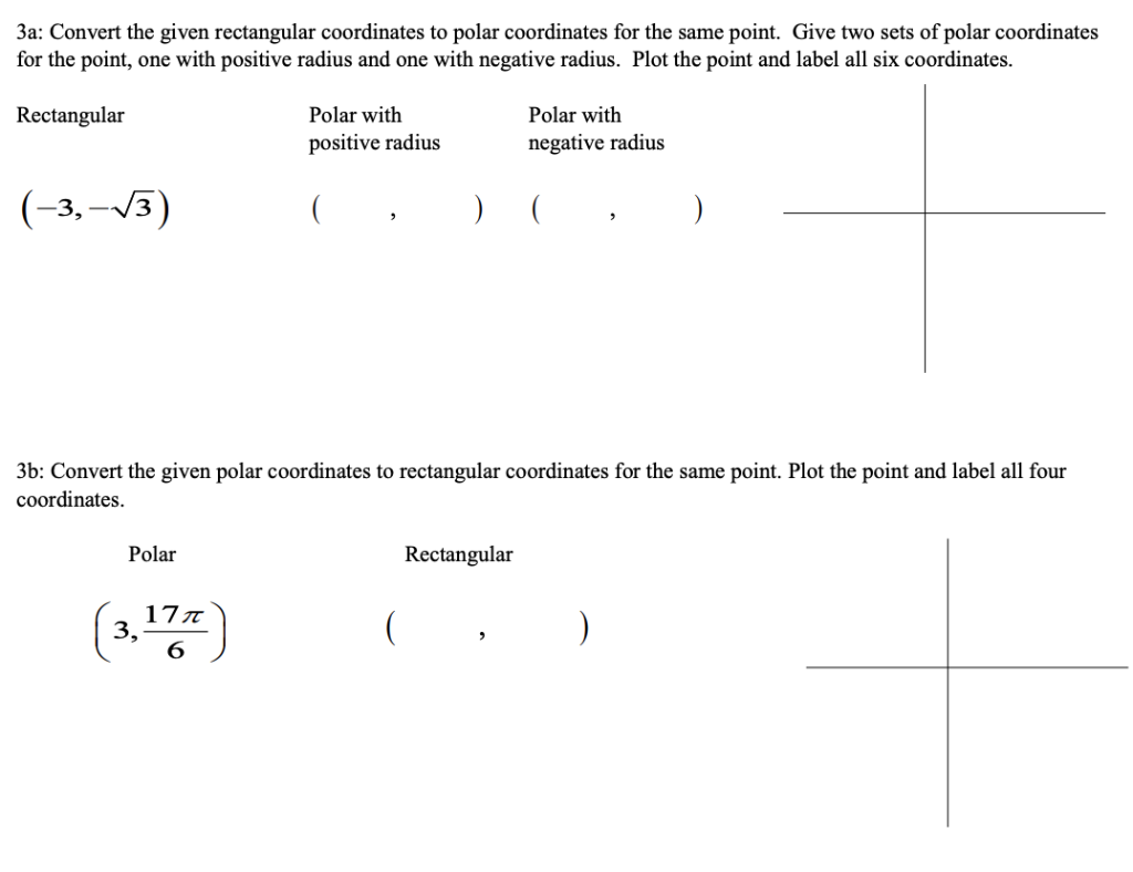 Solved 3a: Convert the given rectangular coordinates to | Chegg.com