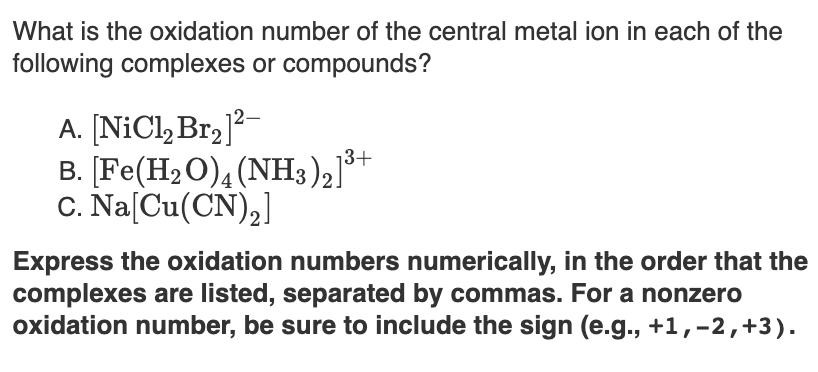 Solved What is the charge on each of the following complex | Chegg.com