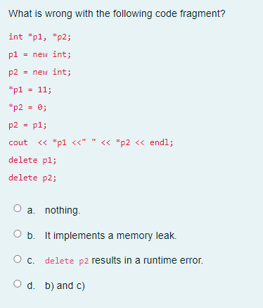 Solved What is wrong with the following code fragment? int | Chegg.com