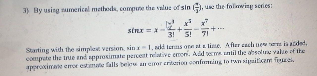 Solved 3) By using numerical methods, compute the value of | Chegg.com