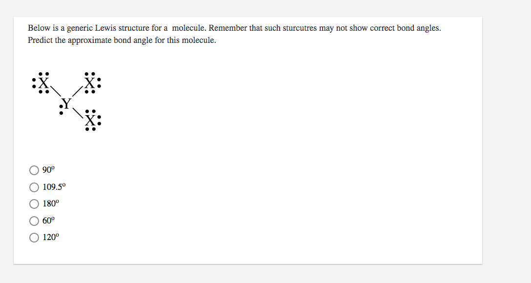 Solved Below is a generic Lewis structure for a molecule. | Chegg.com