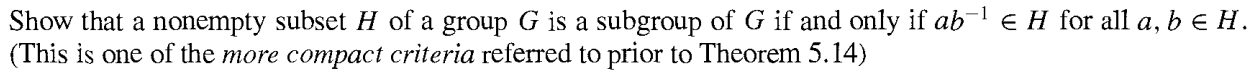 Solved Show that a nonempty subset H of a group G is a | Chegg.com
