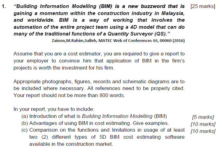 Solved 1. "Building Information Modelling (BIM) is a new | Chegg.com