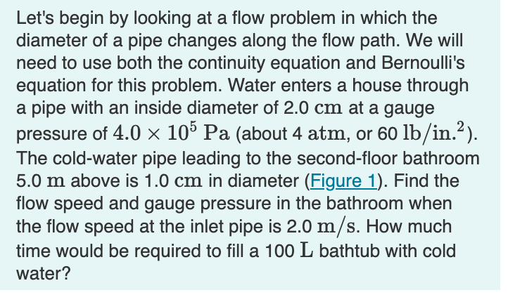Solved Let's begin by looking at a flow problem in which the | Chegg.com