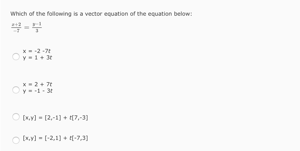 Solved Which of the following is a vector equation of the | Chegg.com