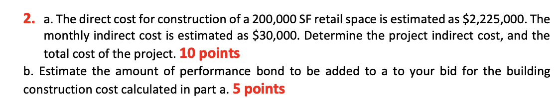 Solved 2. a. The direct cost for construction of a 200,000 | Chegg.com