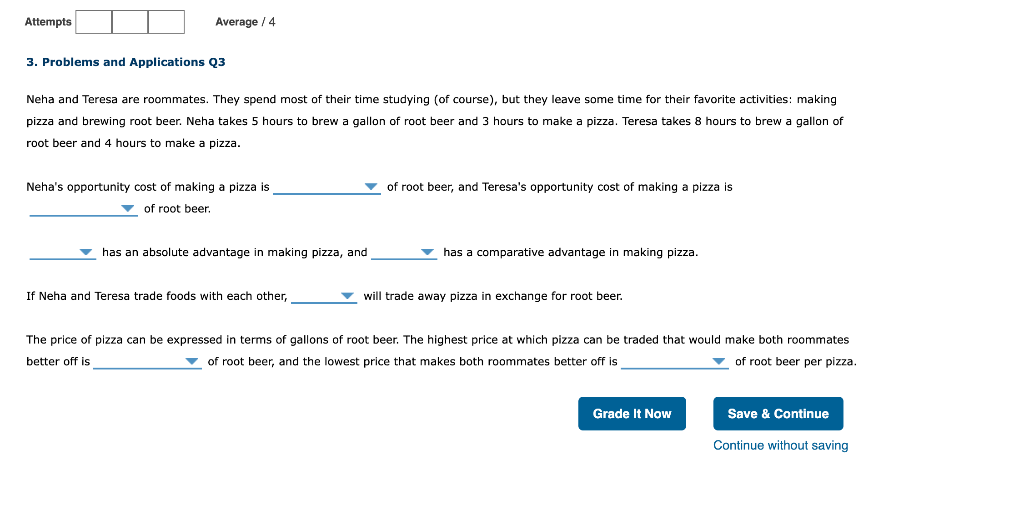 Solved Attempts Average / 4 3. Problems and Applications Q3 | Chegg.com