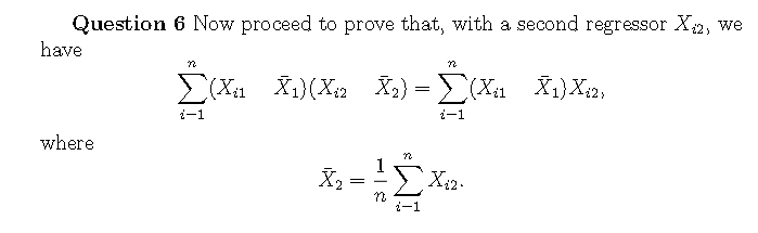 Solved Question 6 Now proceed to prove that, with a second | Chegg.com