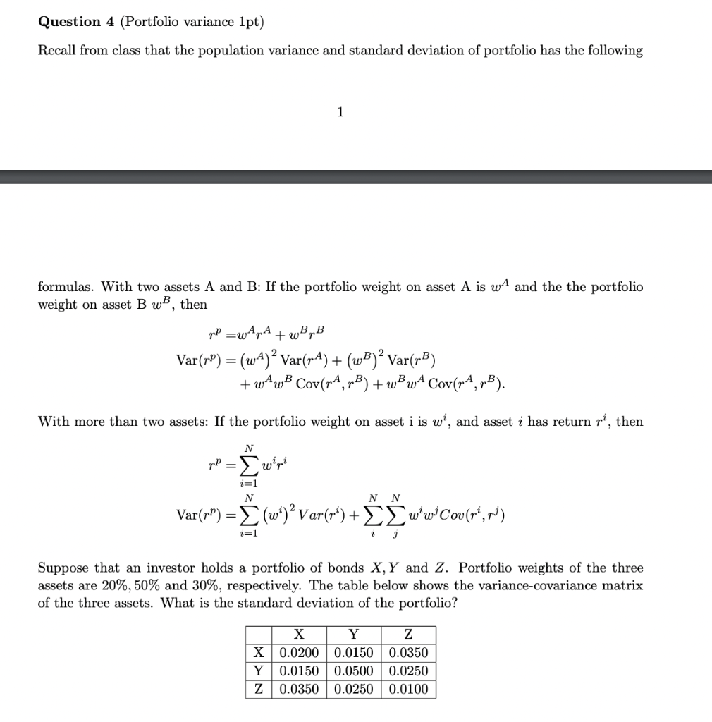 Solved Question 4 (Portfolio variance 1pt) Recall from class | Chegg.com