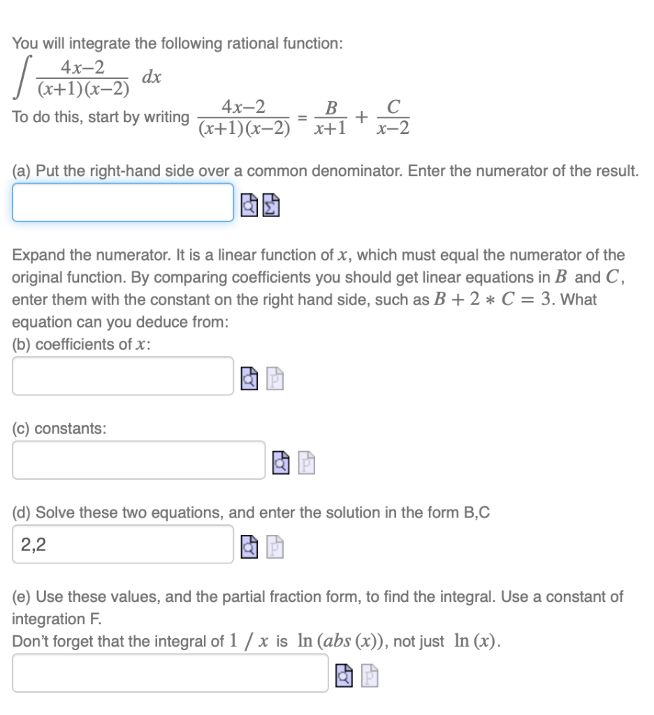 Solved You will integrate the following rational function: | Chegg.com