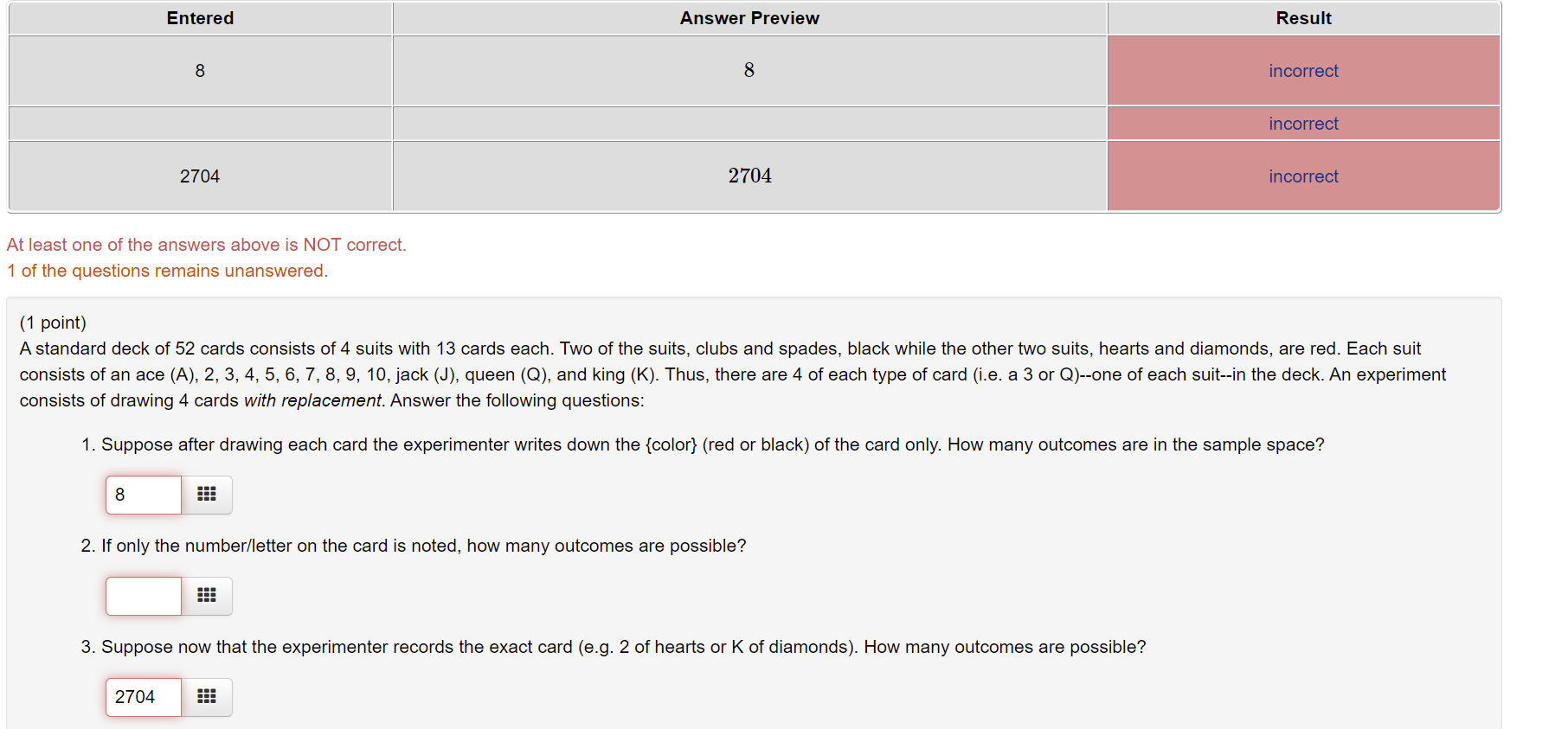 Solved Entered Answer Preview Result 8 8 incorrect incorrect | Chegg.com