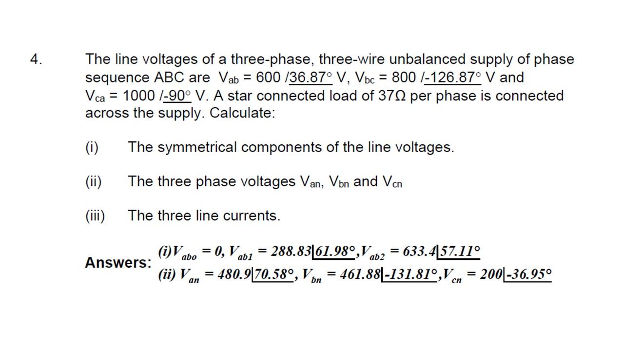 Solved 4. = = The line voltages of a three-phase, three-wire | Chegg.com
