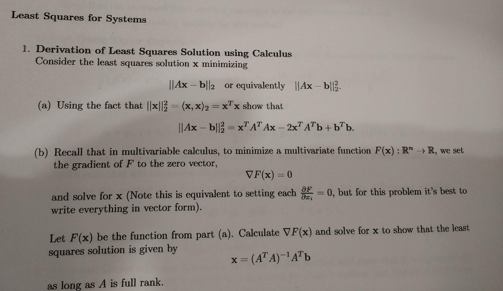 Solved Derivation of Least Squares Solution using Calculus | Chegg.com