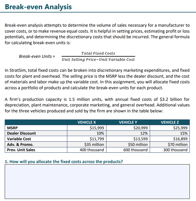Solved Break-even analysis attempts to determine the volume | Chegg.com