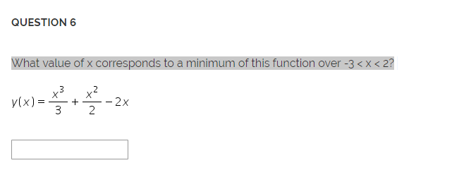 Solved QUESTION 6 What value of x corresponds to a minimum | Chegg.com