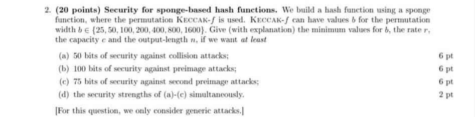 2. (20 points) Security for sponge-based hash | Chegg.com