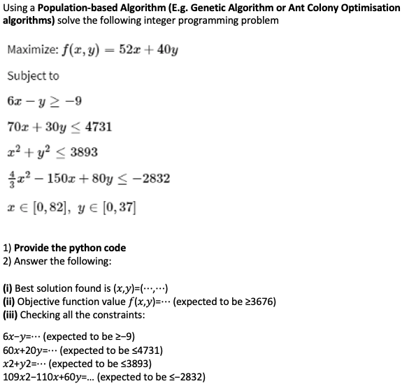 Solved Using a Population-based Algorithm (E.g. Genetic | Chegg.com