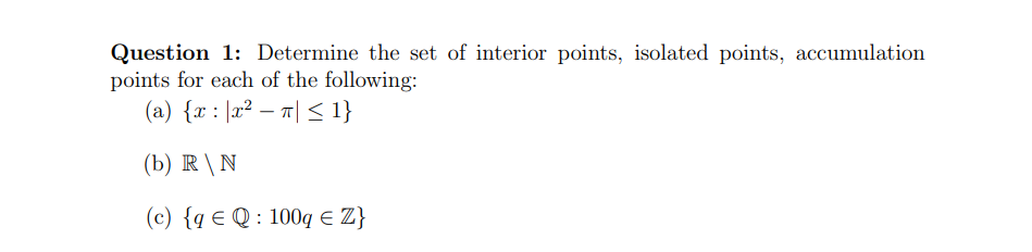 Solved Question 1: Determine the set of interior points, | Chegg.com