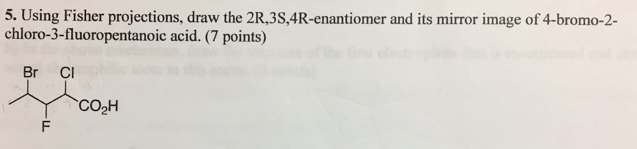 Solved Using Fischer projections draw the 2R,3S,4R | Chegg.com