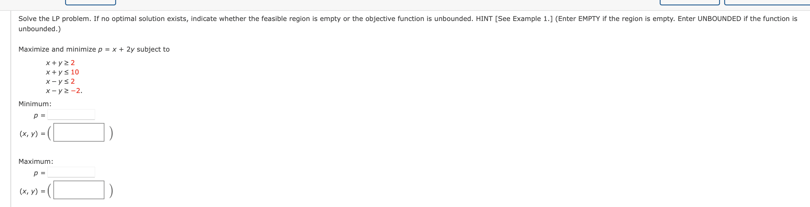 Solved unbounded.) Maximize and minimize p=x+2y subject to | Chegg.com