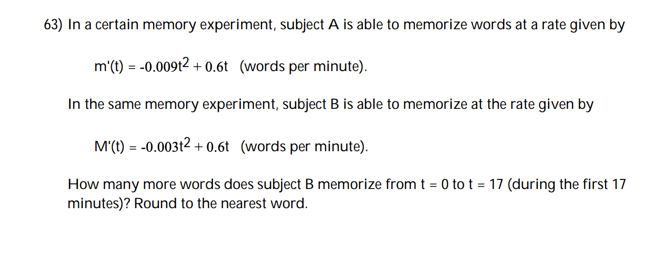 Solved 63) In a certain memory experiment, subject A is able | Chegg.com