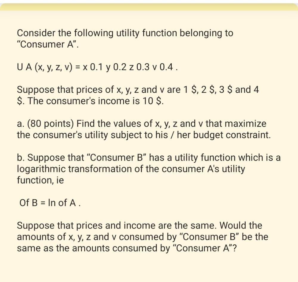 Solved Consider the following utility function belonging to | Chegg.com
