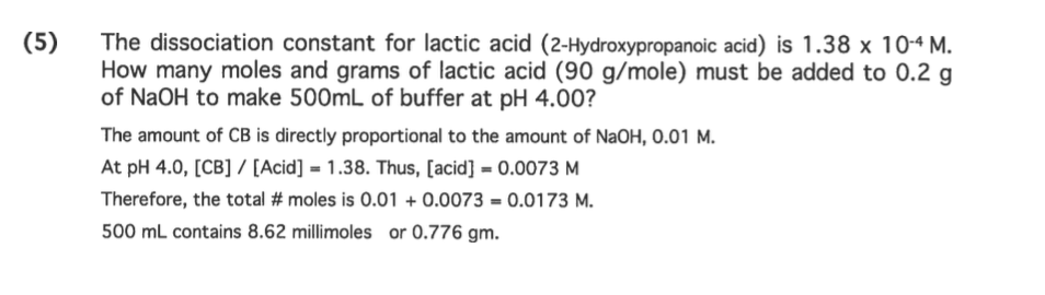 Solved (5) The dissociation constant for lactic acid | Chegg.com