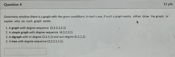Solved Determine whether there is a graph with the given | Chegg.com