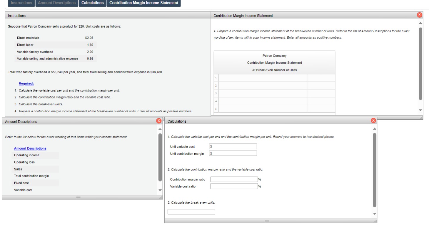 Solved Suppose that Patron Company sells a product for $20. | Chegg.com