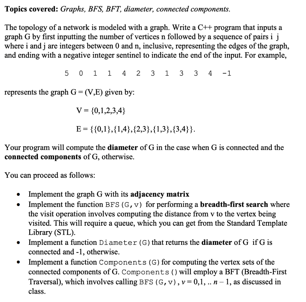 Solved Topics covered: Graphs, BFS, BFT, diameter, connected | Chegg.com