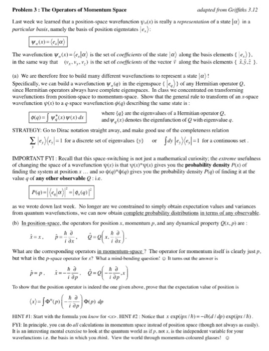 Solved Problem 3 The Operators Of Momentum Space Last Week