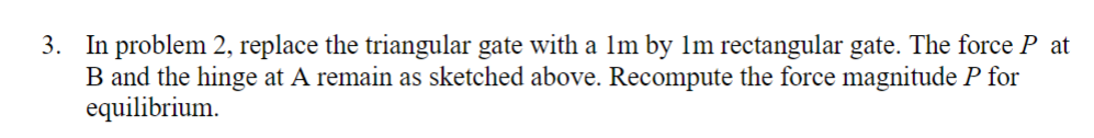 Solved 3. In problem 2, replace the triangular gate with a | Chegg.com
