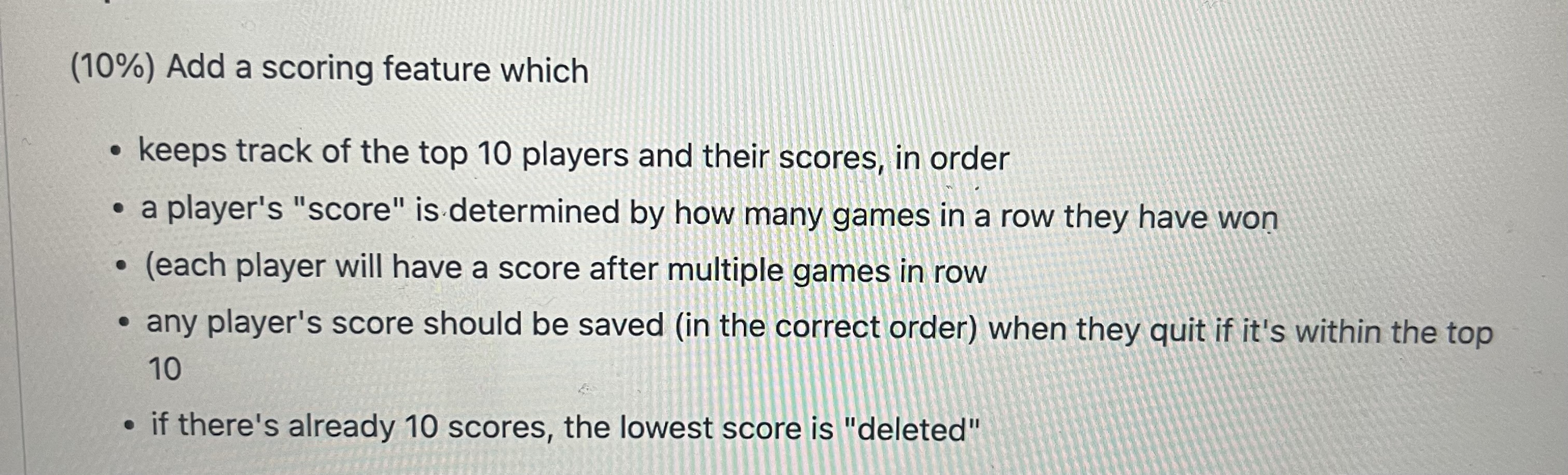 Solved (10\%) Add a scoring feature which - keeps track of | Chegg.com