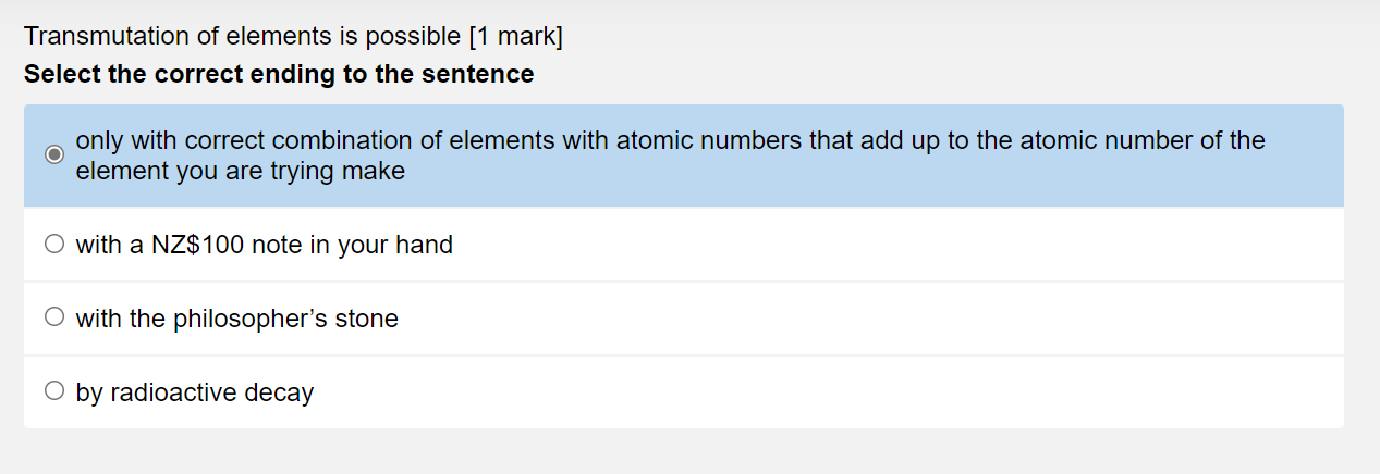 Solved Transmutation of elements is possible [1 mark] Select | Chegg.com