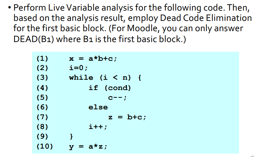 Solved Perform Live Variable analysis for the following | Chegg.com