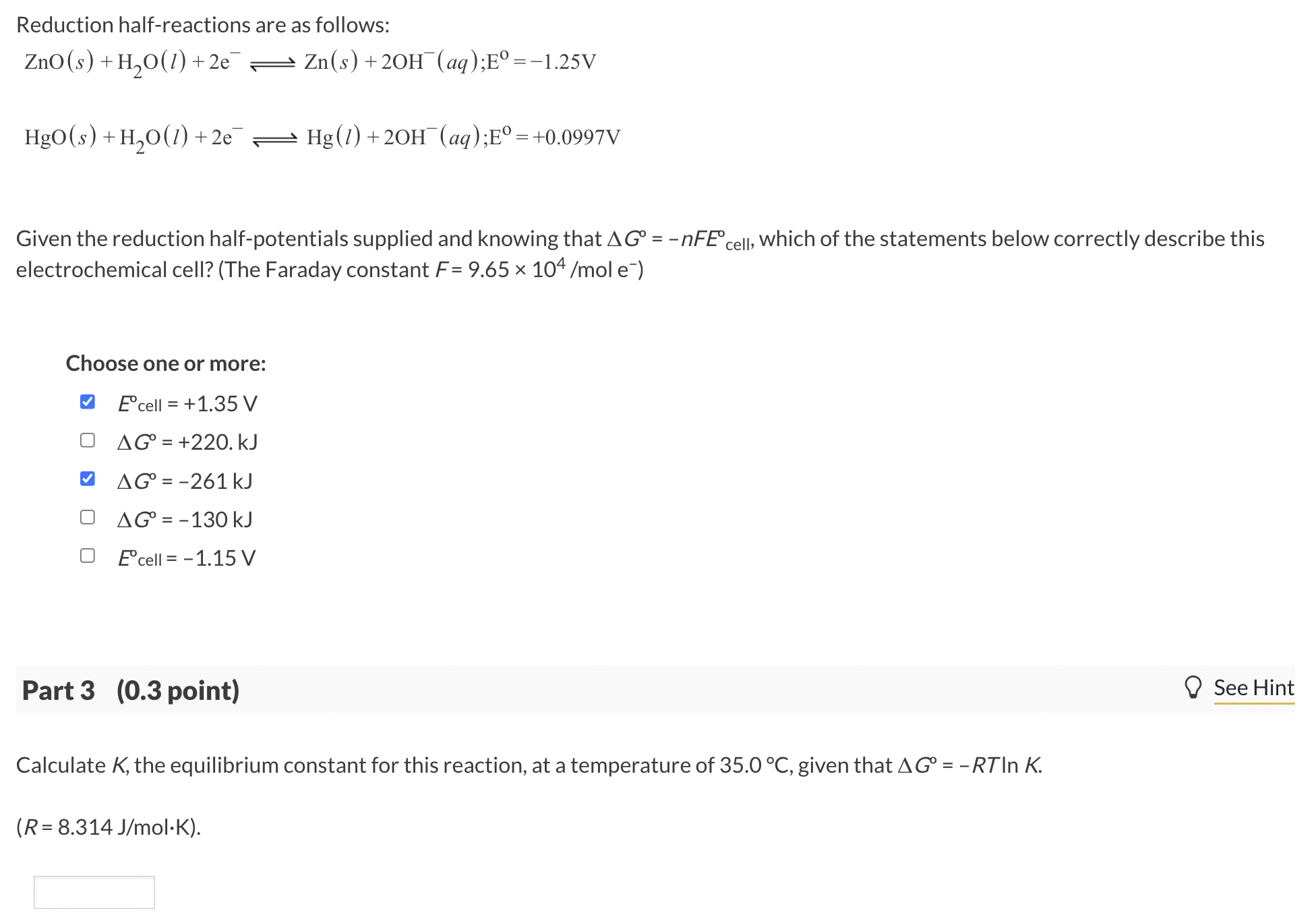 Solved Reduction half-reactions are as follows: | Chegg.com