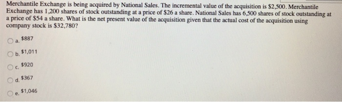 Solved Merchantile Exchange is being acquired by National | Chegg.com