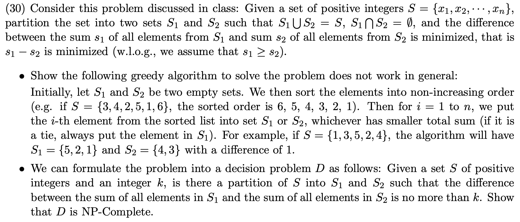 Solved (30) Consider this problem discussed in class: Given | Chegg.com