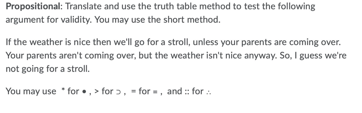 Solved Propositional: Translate and use the truth table | Chegg.com