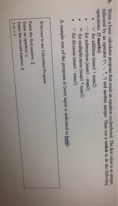 Solved Write a basic calculator program that reads an | Chegg.com