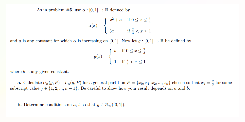 As in problem #5, use α:[0,1]→R defined by | Chegg.com