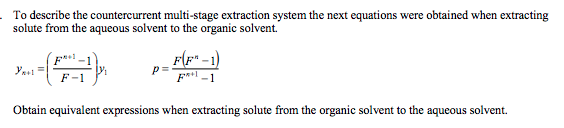 To describe the countercurrent multi-stage extraction | Chegg.com