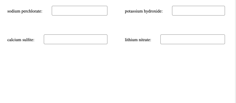 Solved sodium perchlorate:calcium sulfite:potassium | Chegg.com