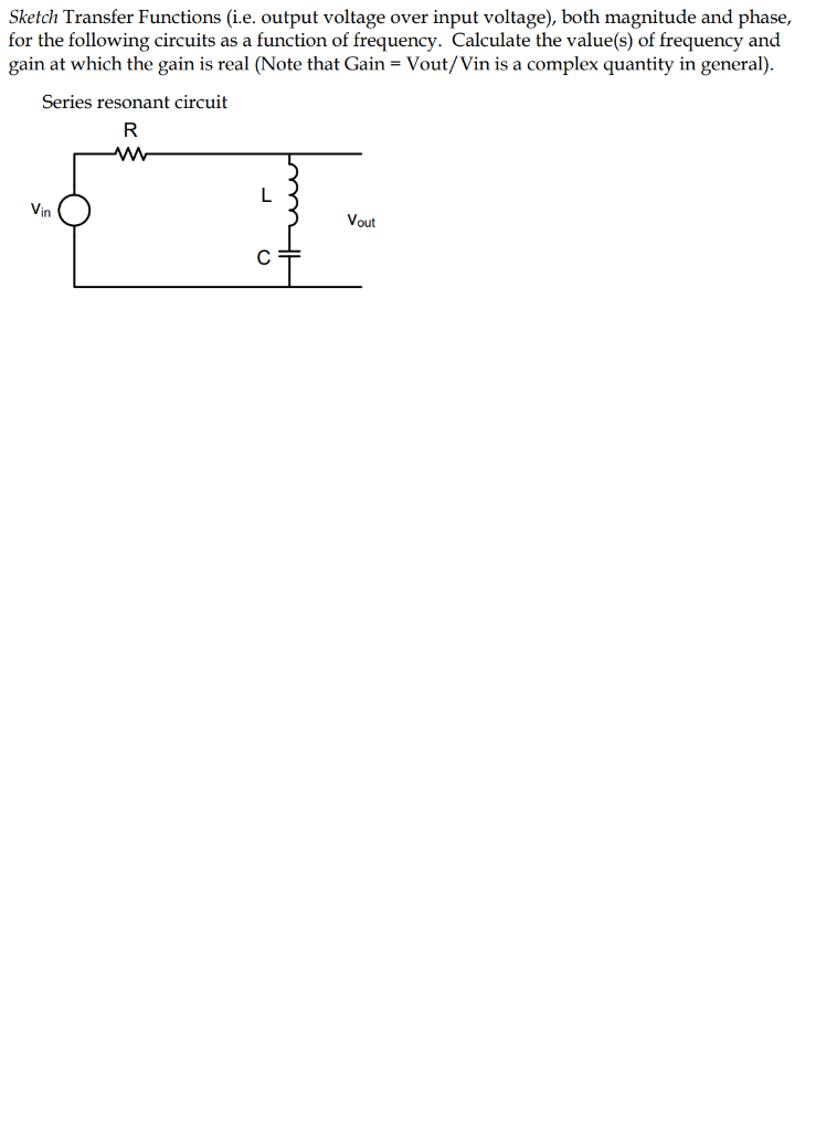 Solved Sketch Transfer Functions (i.e. output voltage over | Chegg.com
