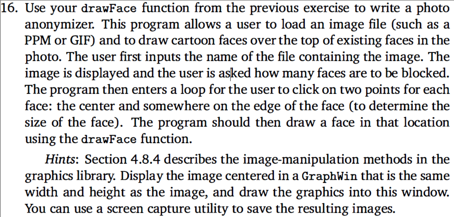 Solved 6. Use your drawFace function from the previous | Chegg.com