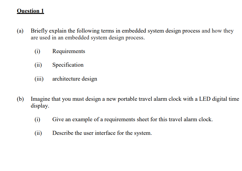 Solved (a) Briefly explain the following terms in embedded | Chegg.com
