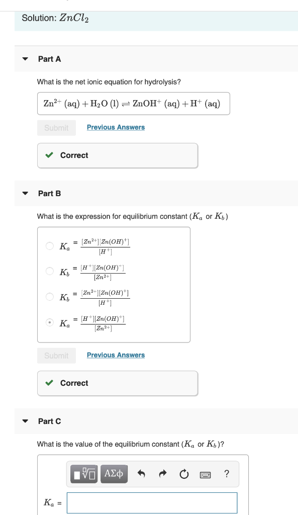 Solution: ZnCl2 Part A What is the net ionic equation | Chegg.com