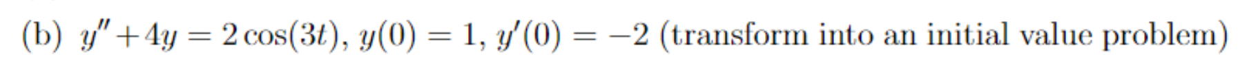 Solved Transform each of the given equations into a system | Chegg.com